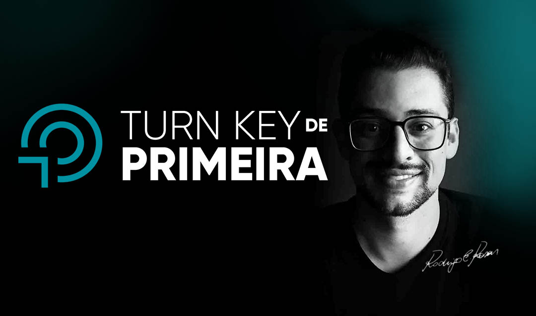 TURN KEY ANTIGA – Rodrigo Rosar – Renovação de Primeira
